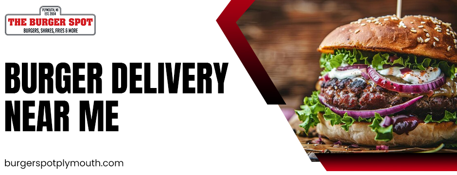 Late-Night Burger Places Near Me | The Burger Spot